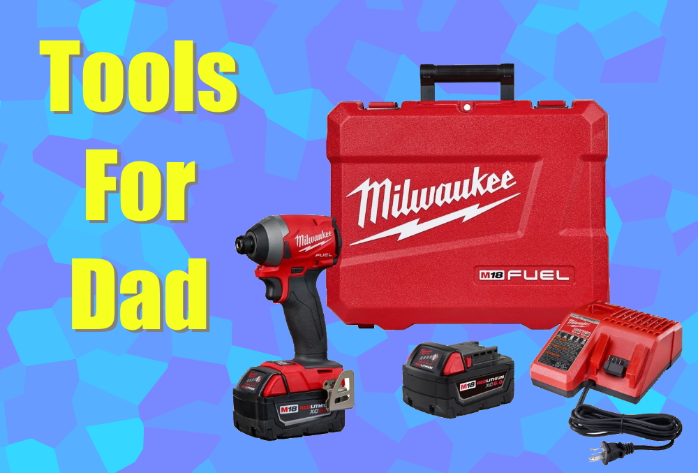 Celebrating Fathers with Tools for Dad with MacMor Industries in ...