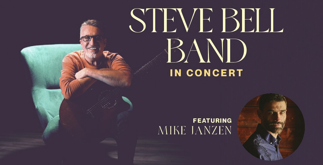 Join Steve Bell and friends for an unforgettable night of song and ...