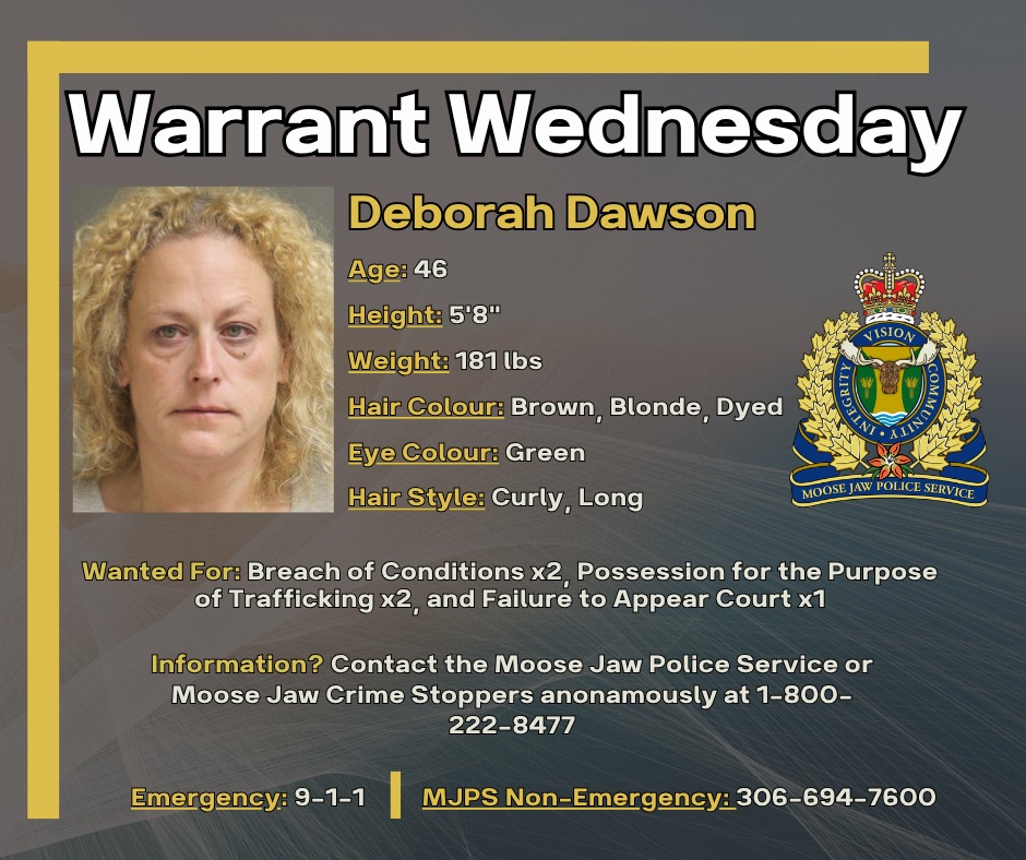 Warrant Wednesday: Deborah Dawson - DiscoverMooseJaw.com - Local news ...